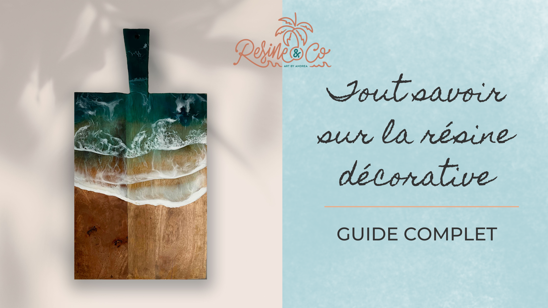 Tout Savoir sur la Résine Epoxy - Le Guide Complet - Résine & Co | Art ...